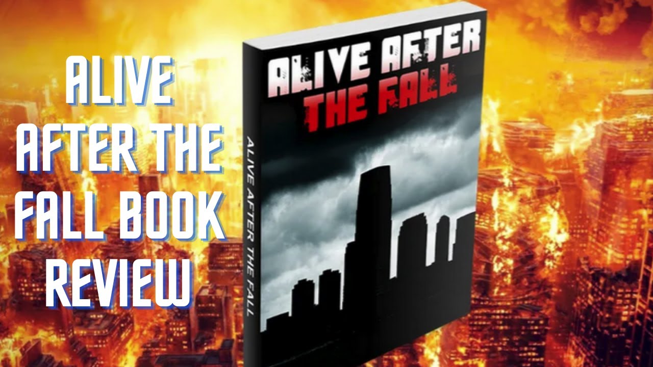 Alive After The Fall Book Review - Staying Safe With Your Family After ...